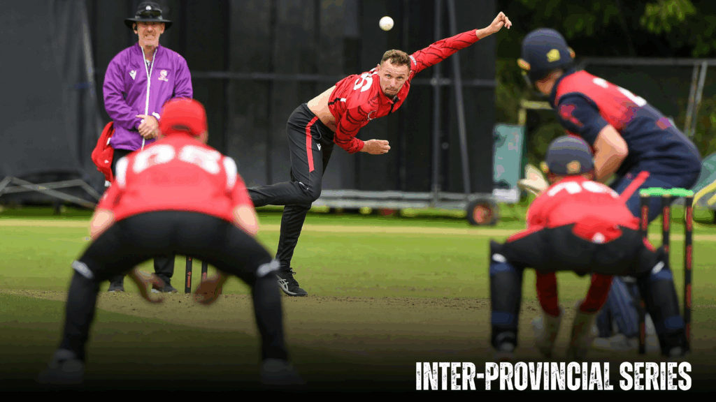 Inter-Provincial Series - Cricket Ireland